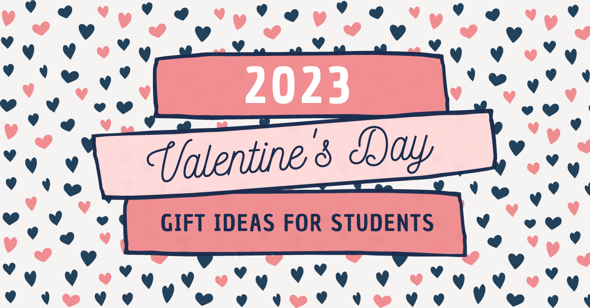 Top 10 Valentine's Day Gifts to Buy for College Students